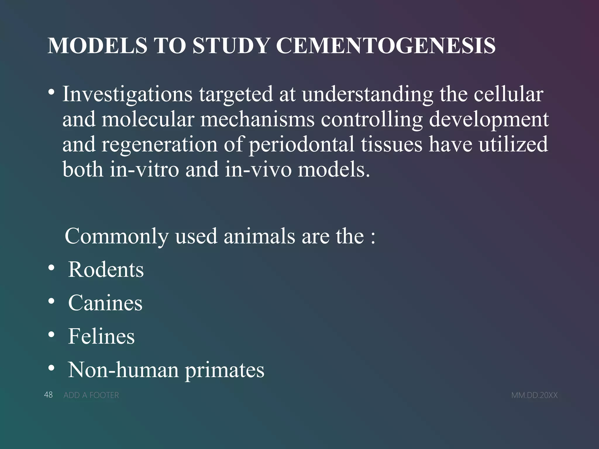 Cellular and molecular biology of cementum | PPT