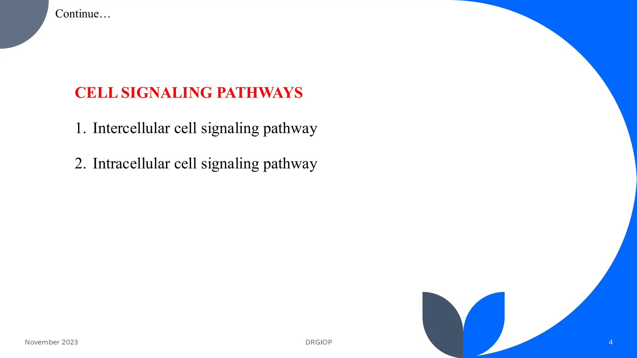 Intercellular and Intracellular Signaling Pathways, Classification of ...