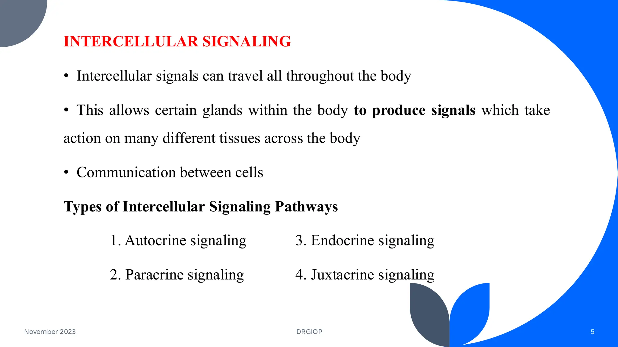 Intercellular and Intracellular Signaling Pathways, Classification of ...