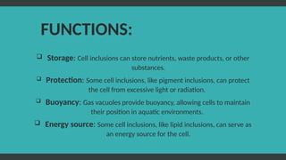 CELLULAR INCLUSIONS_1.pptx.student base.. | PPT