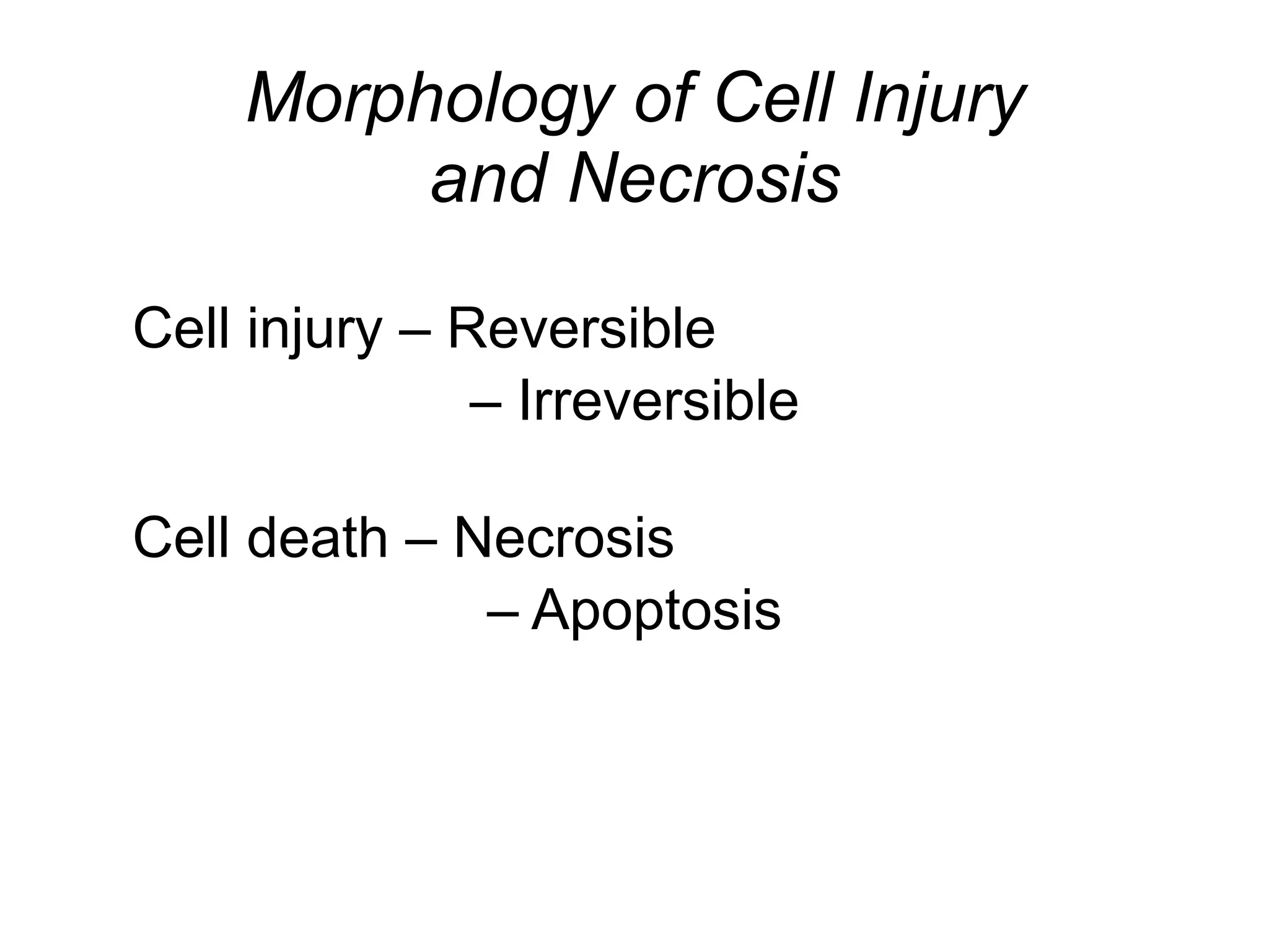 Cellular injury - intoductory pathology to disease | PPT