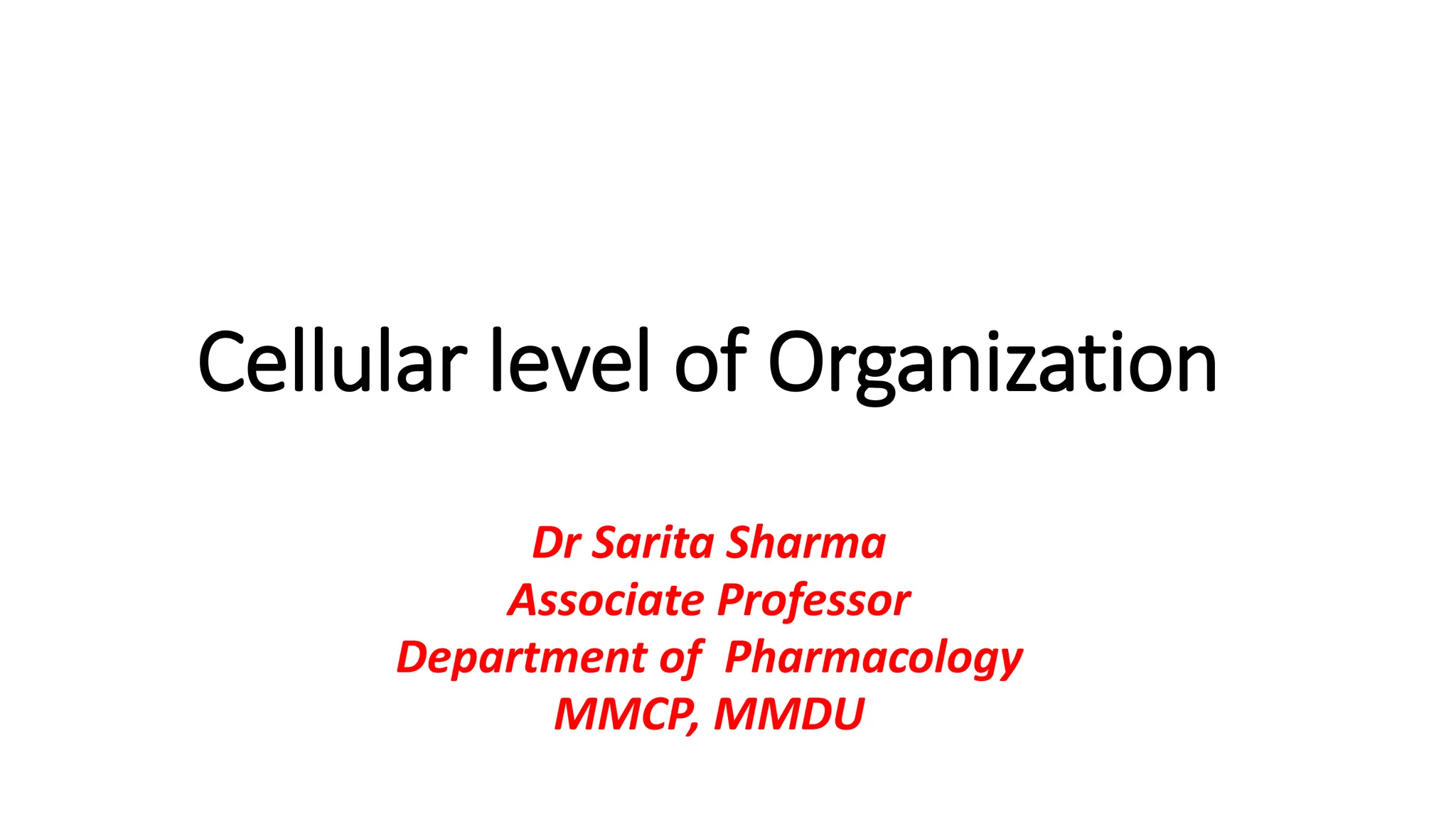 Cell Organization and Junctions | PPT