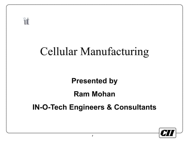 Cellular manufacturing | PPT
