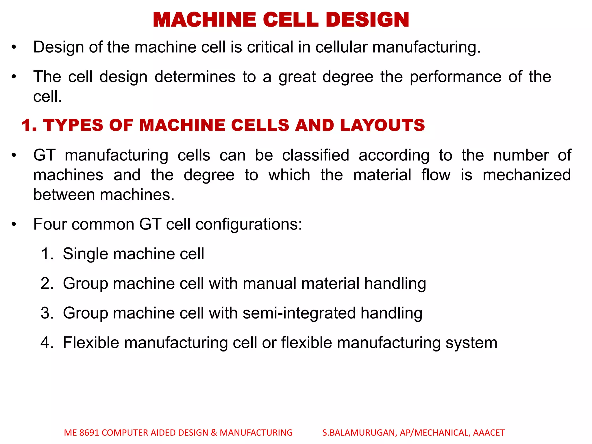 CELLULAR MANUFACTURING & FLEXIBLE MANUFACTURING SYSTEM - UNIT 5 - CAD ...