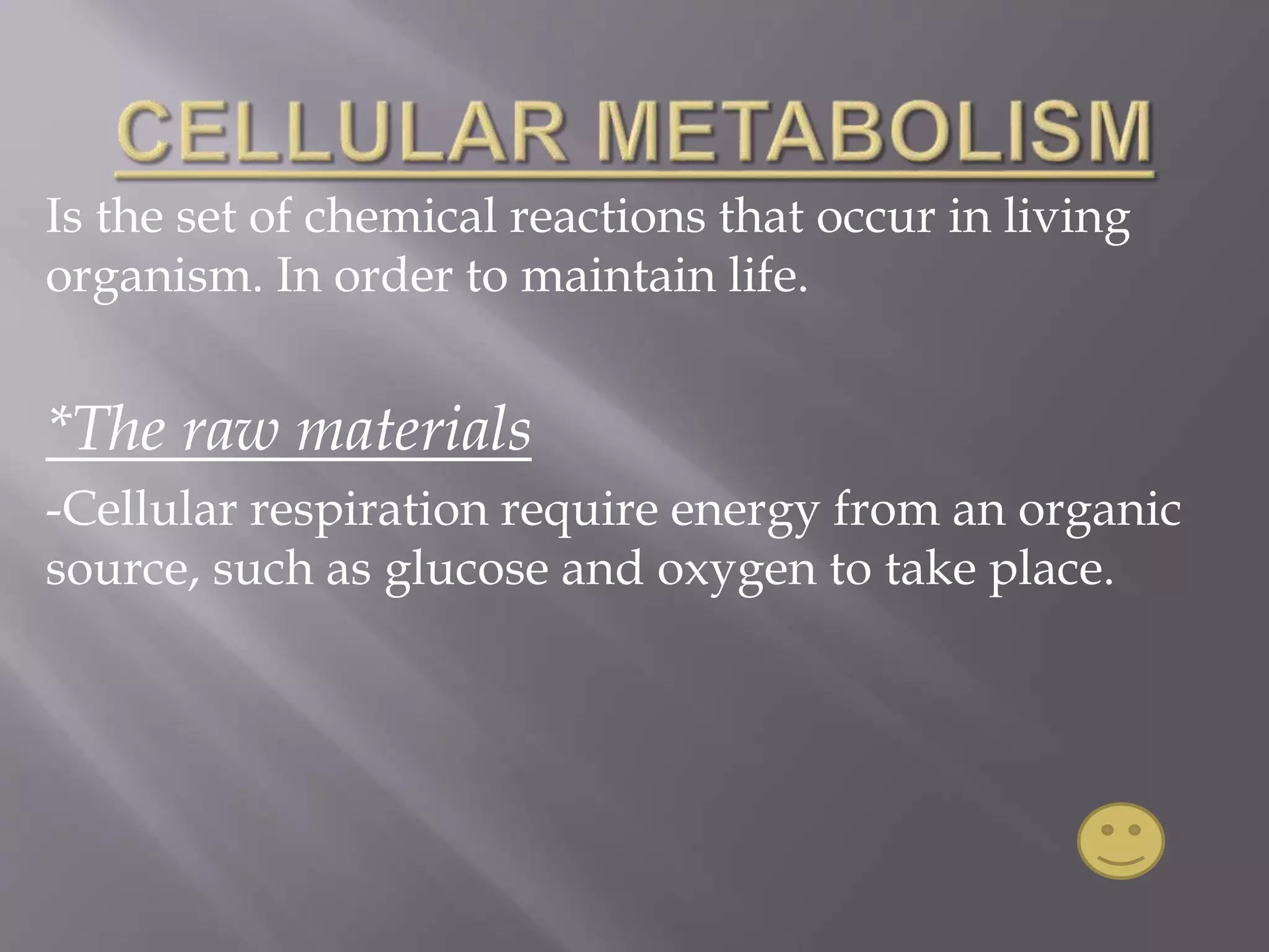 Cellular metabolism | PPTX | Chemistry | Science