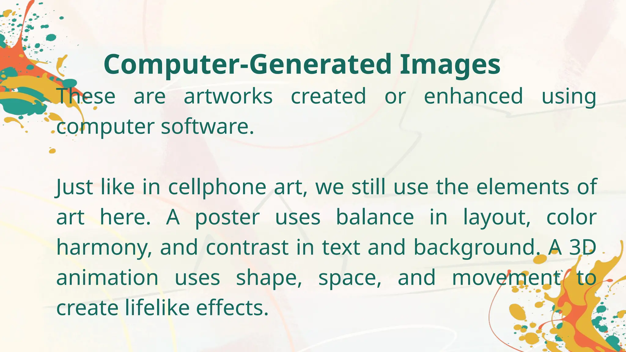 Cellular Phones (photos and videos) 2. Computer-generated Images.pptx
