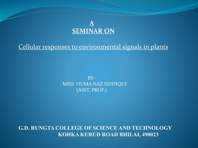 Cellular responses to environmental signals in plants | PPTX