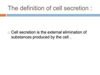 Cellular secretion and communication | PPTX