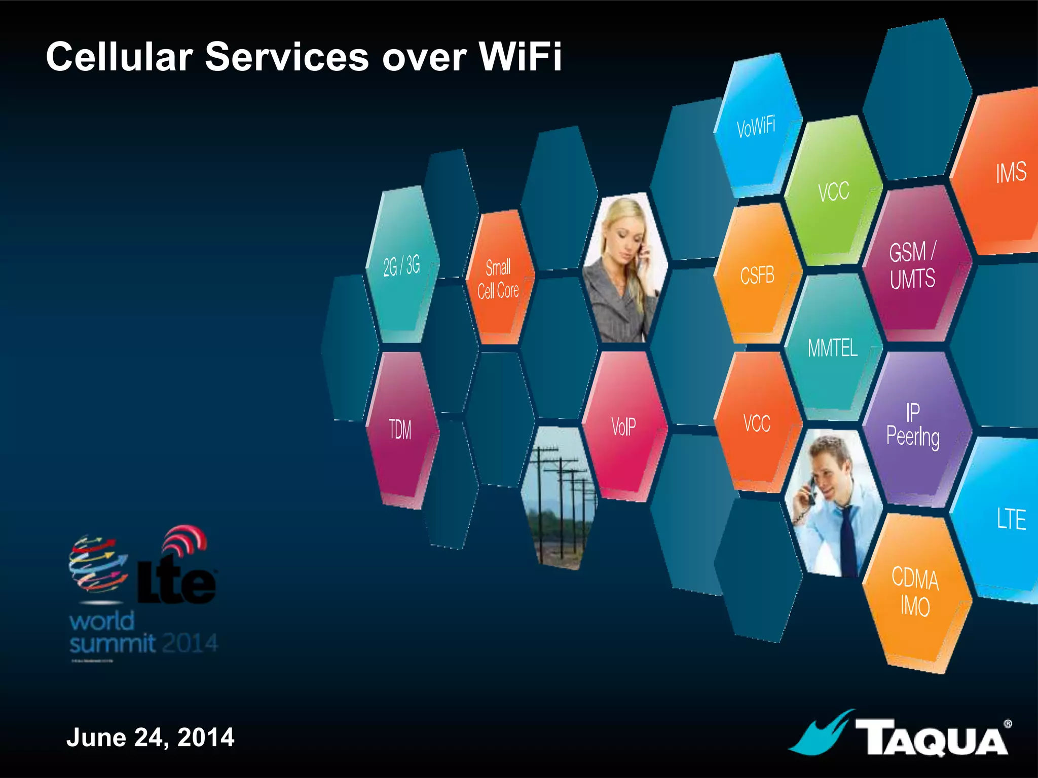 Cellular Services over WiFi | PPT