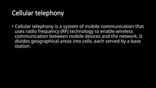 Cellular telephony2.pptxpppptttttttttttt | PPT