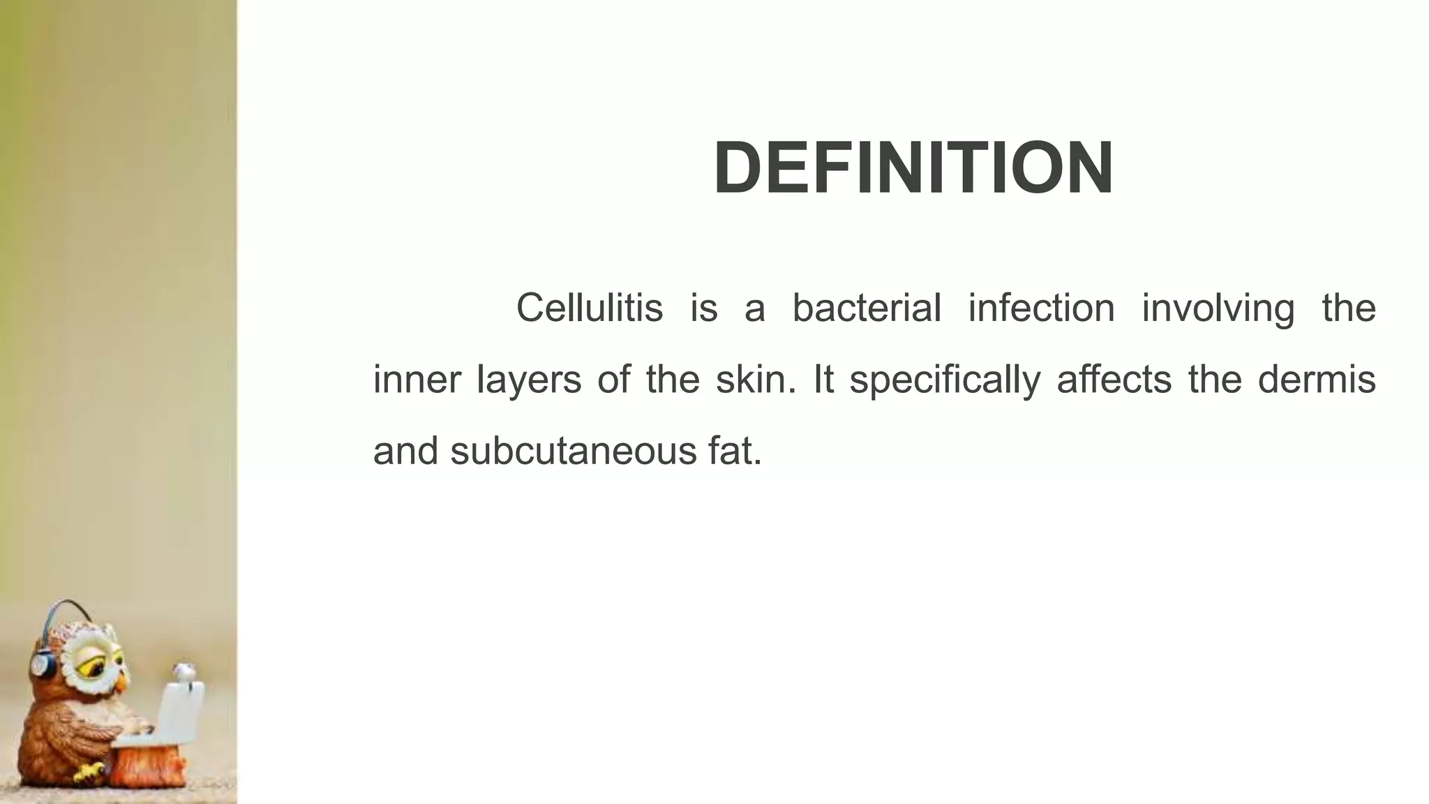 Cellulitis | PPTX