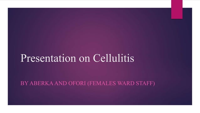 Cellulitis 2 2 Pptx