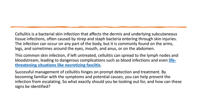 Cellulitis - Causes, Treatments, and Recovery.pdf | Infectious Diseases | Diseases and Conditions
