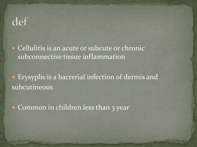 Cellulitis And Erysples | PPTX | Skin and Dermatology | Diseases and ...