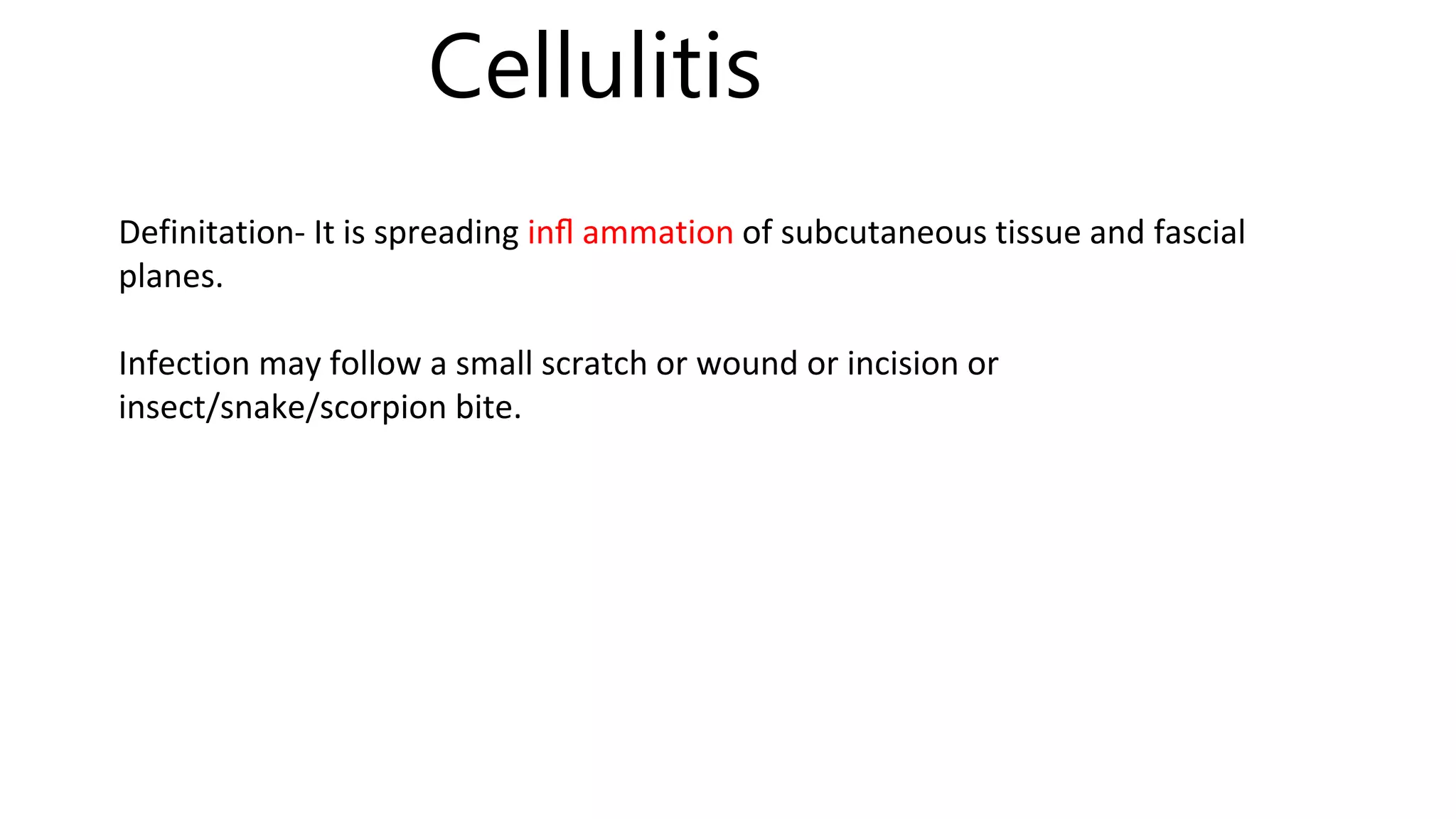 CELLULITIS AND NECROTISING FASCITIS PPT.pptx