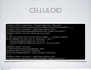 Celluloid, Celluloid::IO and Friends | PPT
