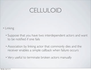Celluloid, Celluloid::IO and Friends | PPT