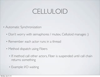 Celluloid, Celluloid::IO and Friends | PPT