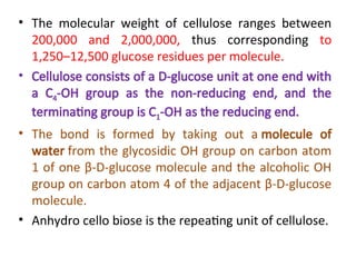 Cellulose structure and function.....ppt