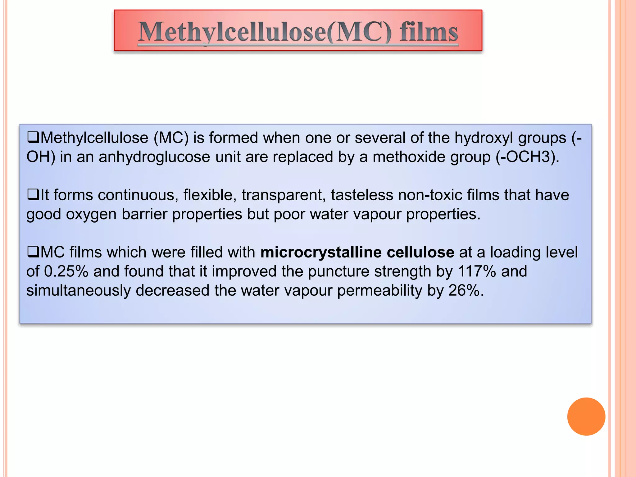 Edible film of Cellulose and Cellulose Derivatives | PPTX