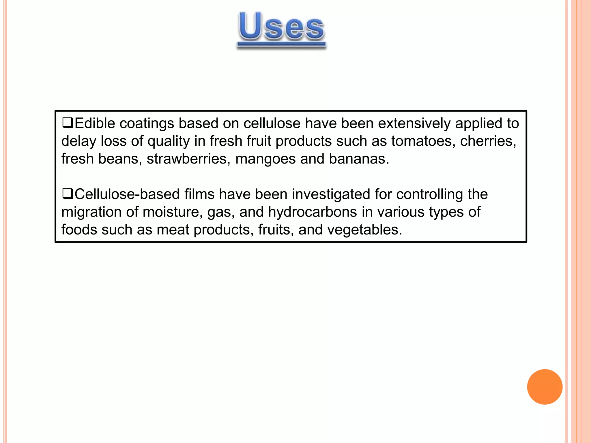 Edible film of Cellulose and Cellulose Derivatives | PPTX