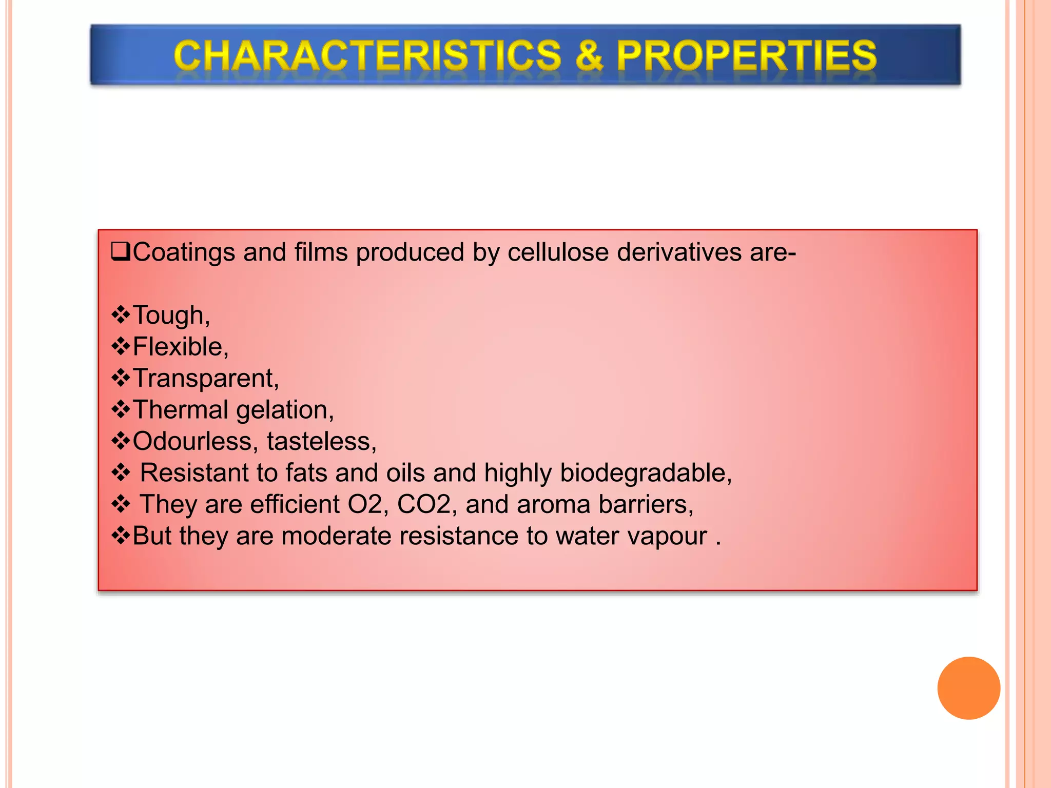 Edible film of Cellulose and Cellulose Derivatives | PPTX