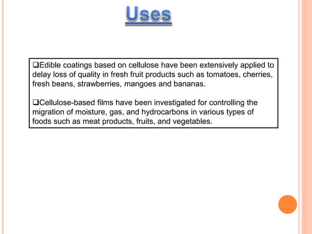Edible film of Cellulose and Cellulose Derivatives | PPTX | Chemistry ...