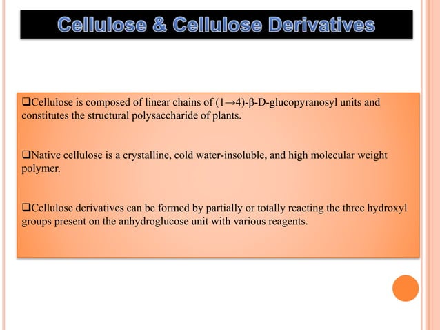 Edible film of Cellulose and Cellulose Derivatives | PPTX | Chemistry ...