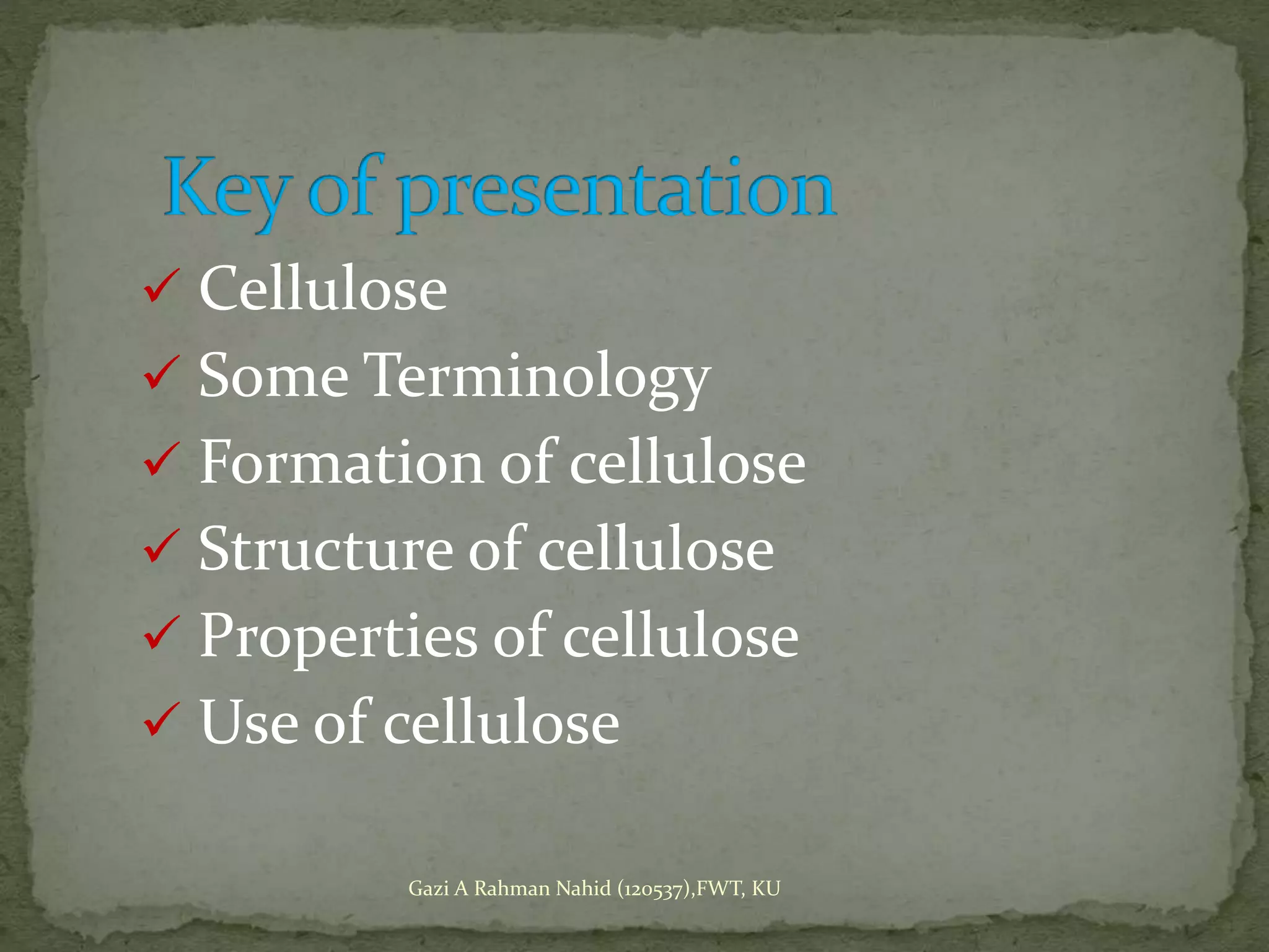 Cellulose presentation | PPTX