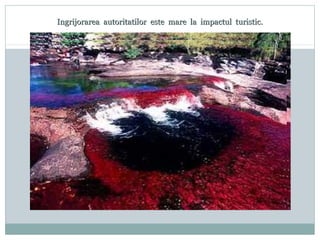 Cel mai colorat rau | PPT