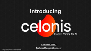 Celonis Snap Presentation Final Ramadan SANLI.pdf