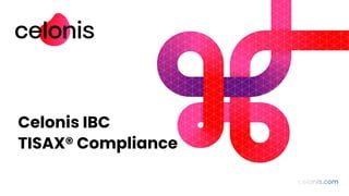 Celonis_TISAX_Compliance_1_.pdf