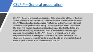 Celpip preparatory course | PPTX | Educational Assessment | Education