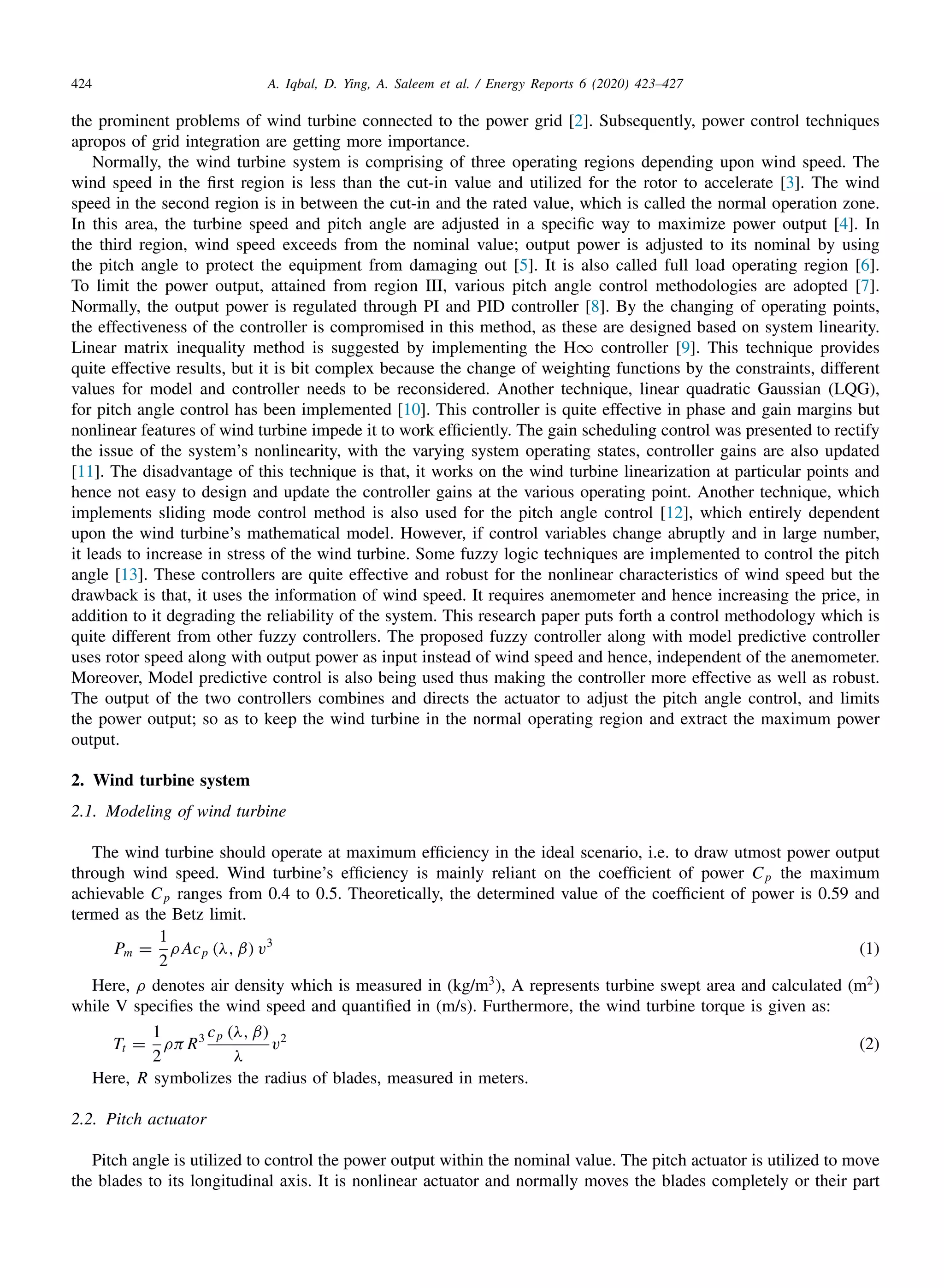 Effcacious Pitch Angle Control Of Variable Speed Wind Turbine Using Fuzzy Based Predictive