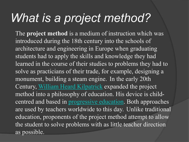 PROJECT METHOD (EXPLORATORY APPROACH) | PPTX