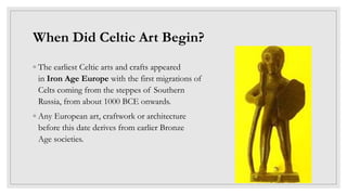 celtic art.pptx..... Celtics people , it's intro | PPT