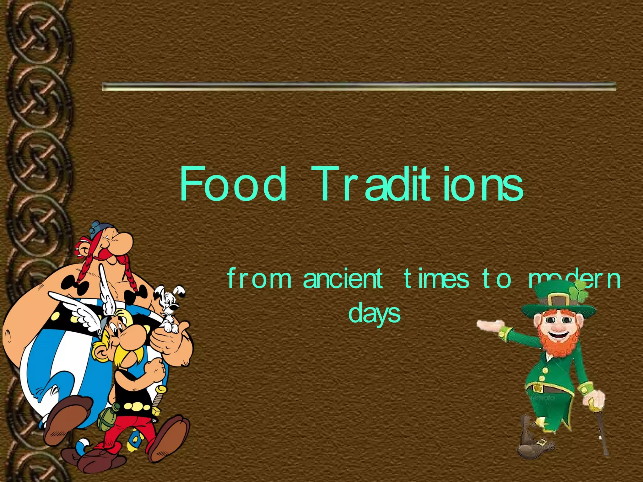 Celtic food traditions | PPT