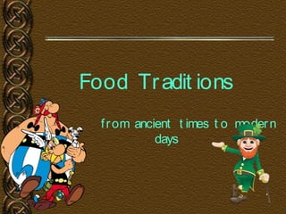 Celtic food traditions | PPT