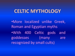 Celtic mythology | PPTX