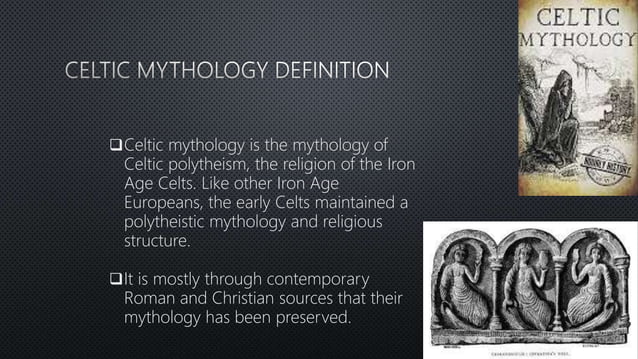Celtic mythology | PPTX | Religion & Spirituality