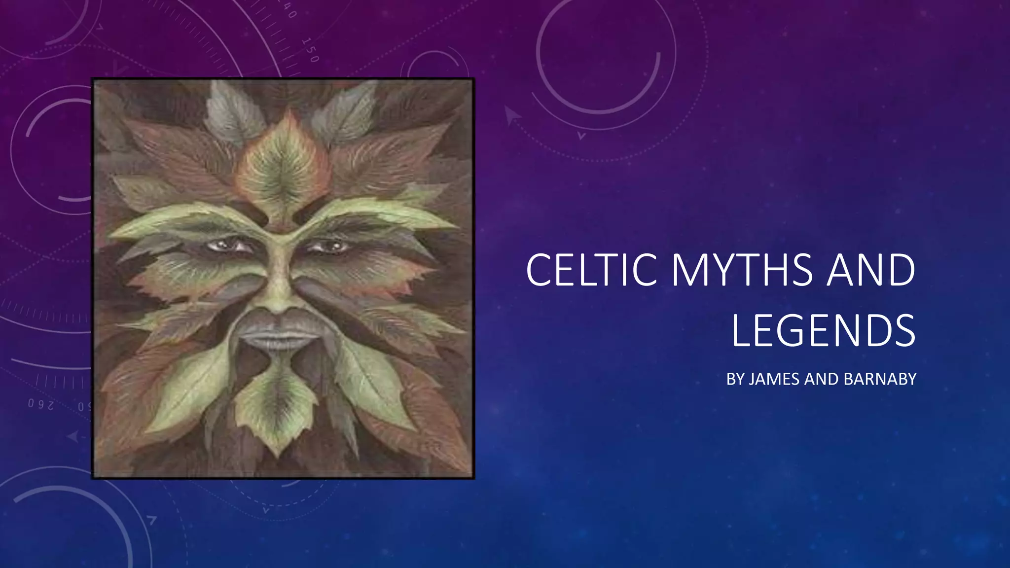 Celtic myths and legends | PPTX | Religion & Spirituality