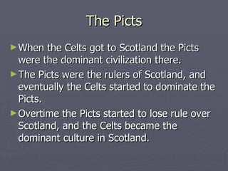 Celts Of Scotland | PPT