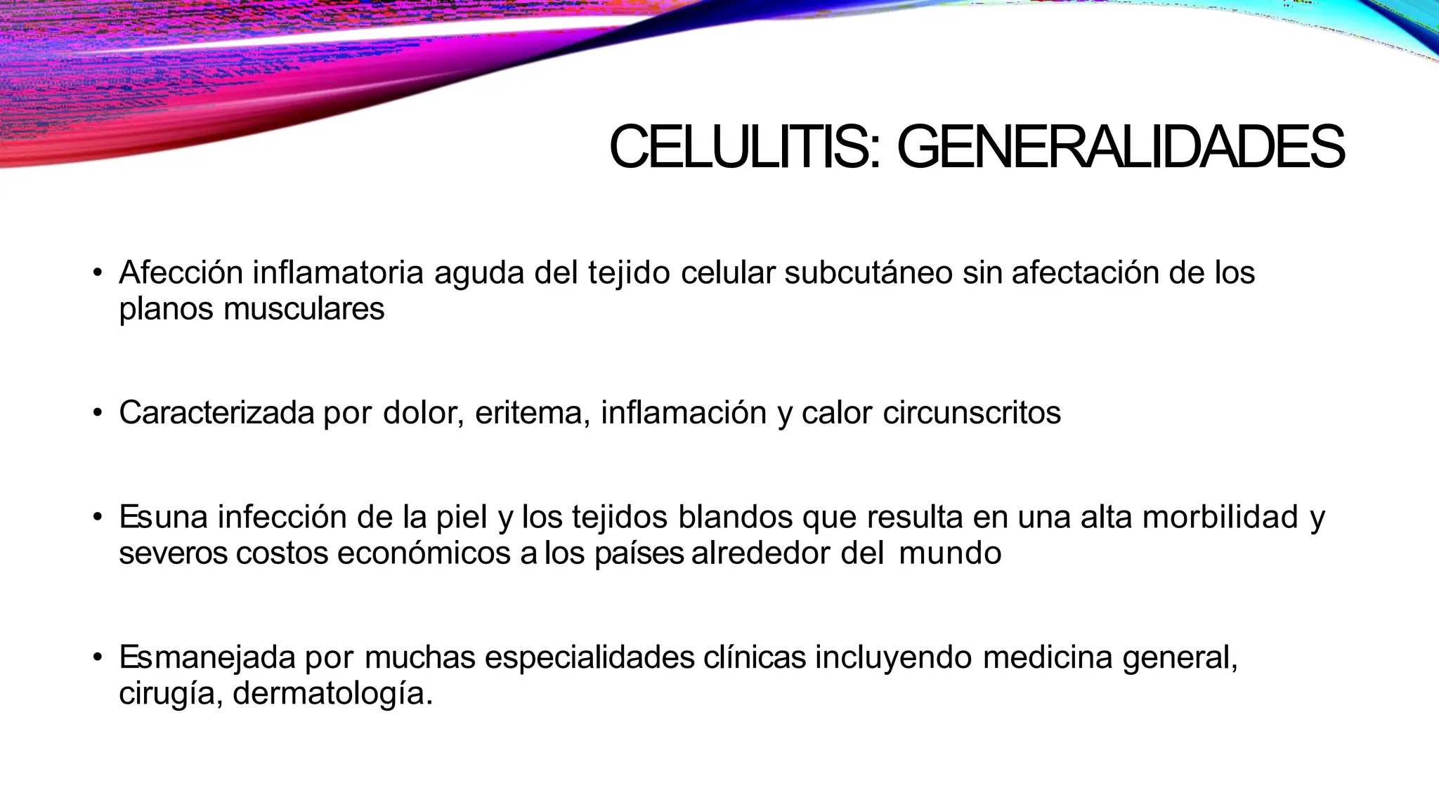celulitis manejo basico, etiologia, fisi | PPTX
