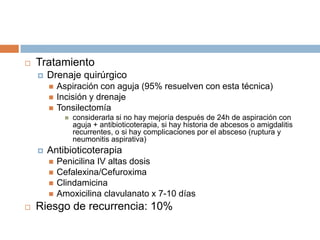 Celulitis periamigdalina y absceso amigdalino | PPTX