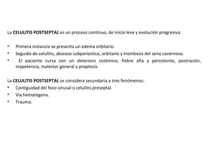 Celulitis postseptal (orbitaria final | PPT