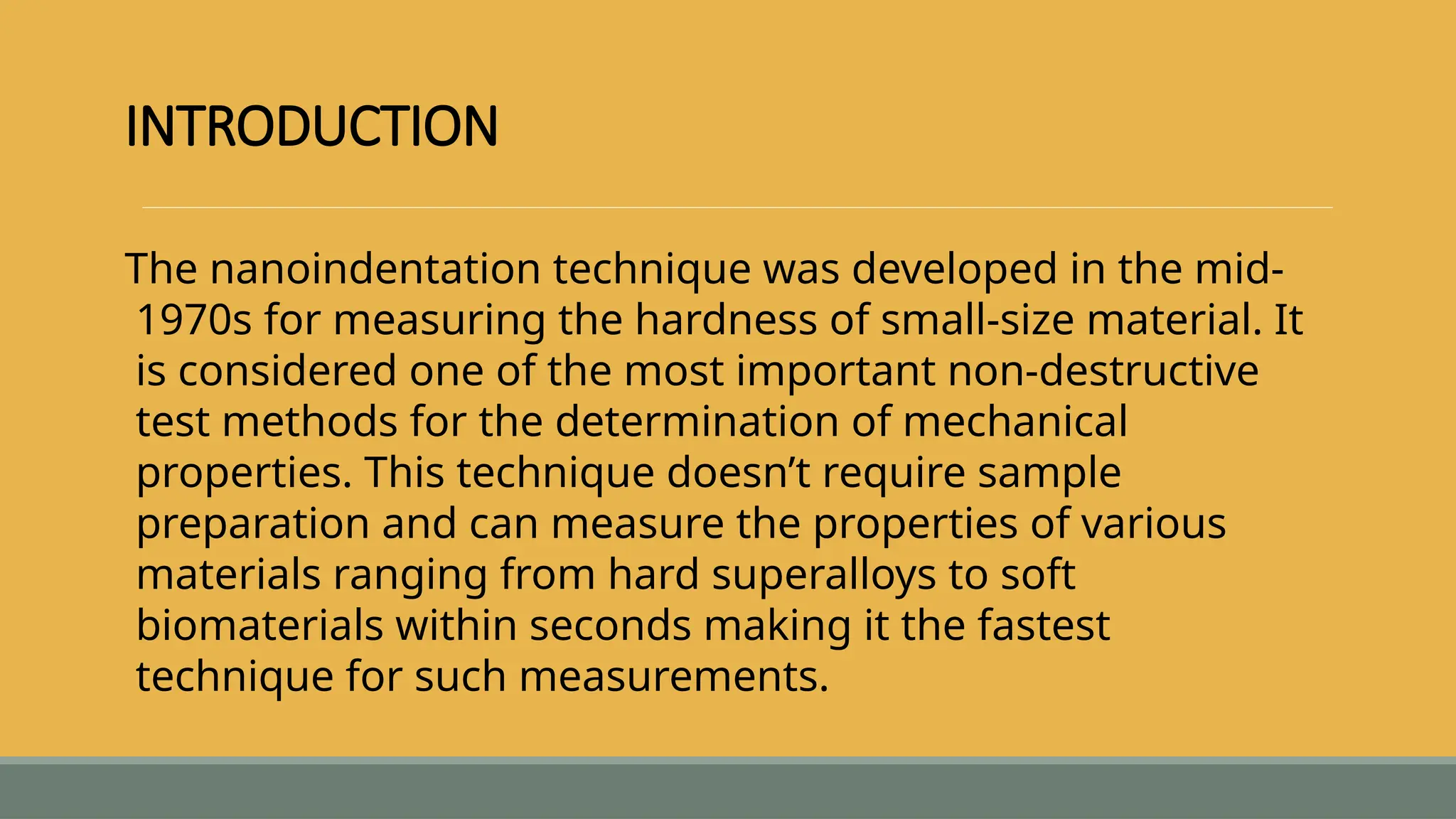 Nanoindentation technique for Small Materials | PPTX