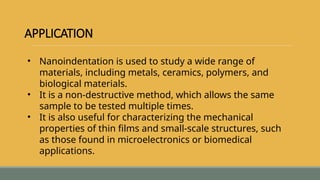 Nanoindentation technique for Small Materials | PPTX