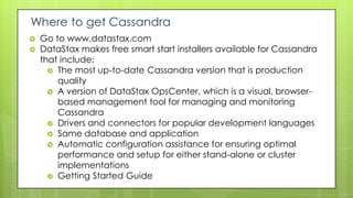 Managing Objects and Data in Apache Cassandra | PPT