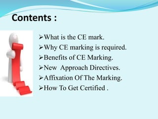 Ce marking and methods to apply presentation | PPT