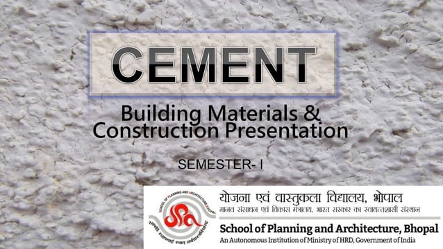 Introduction to Cement | PPTX